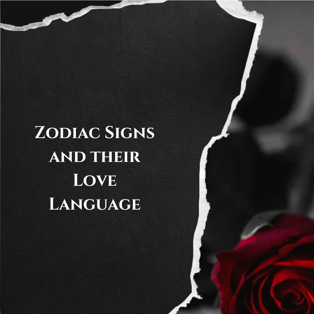 Zodiac signs and their love language. | by Karuna Astrology | Sep, 2024 ...