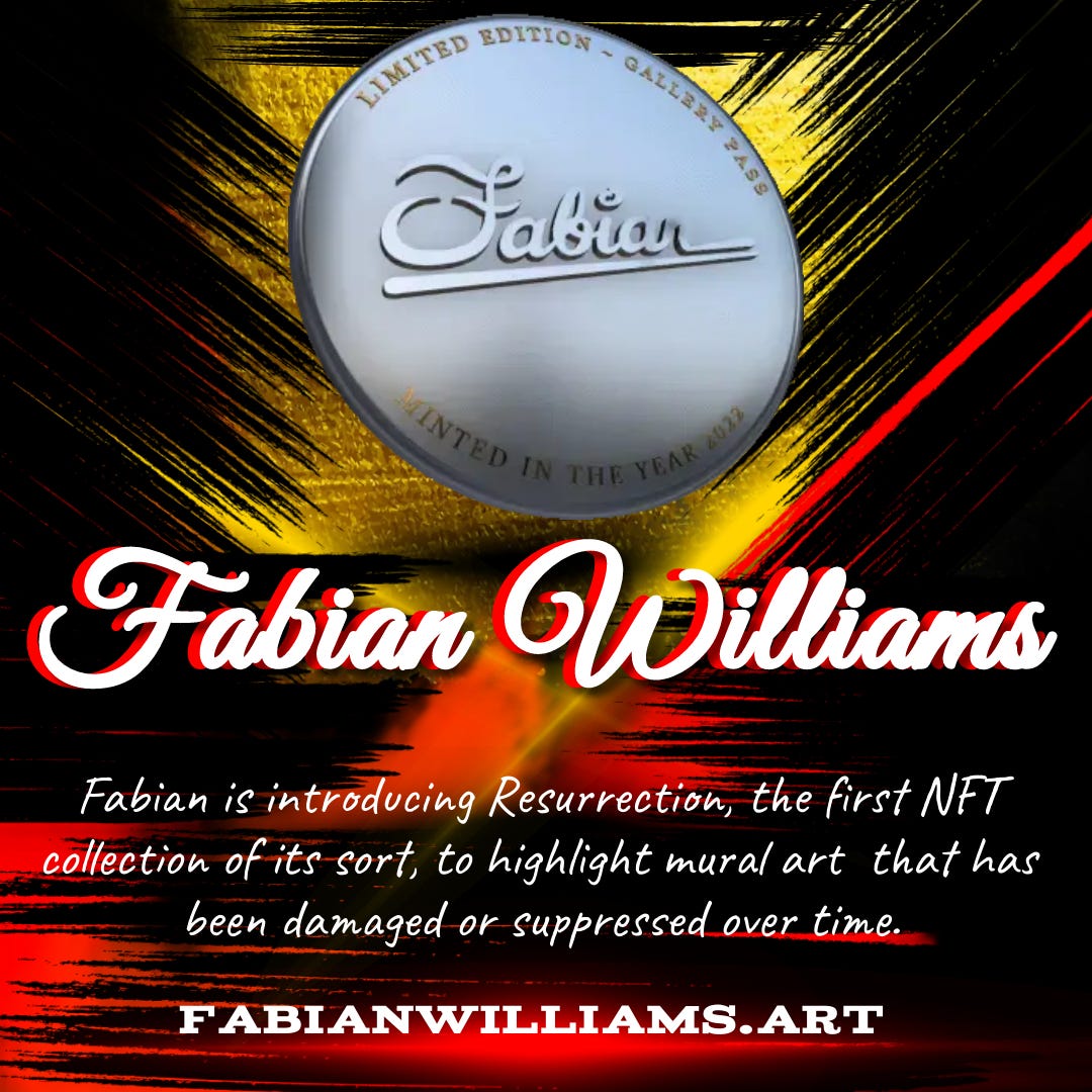 THE RESURRECTION COLLECTION. MURALIST AND ACTIVIST, FABIAN WILLIAMS ...