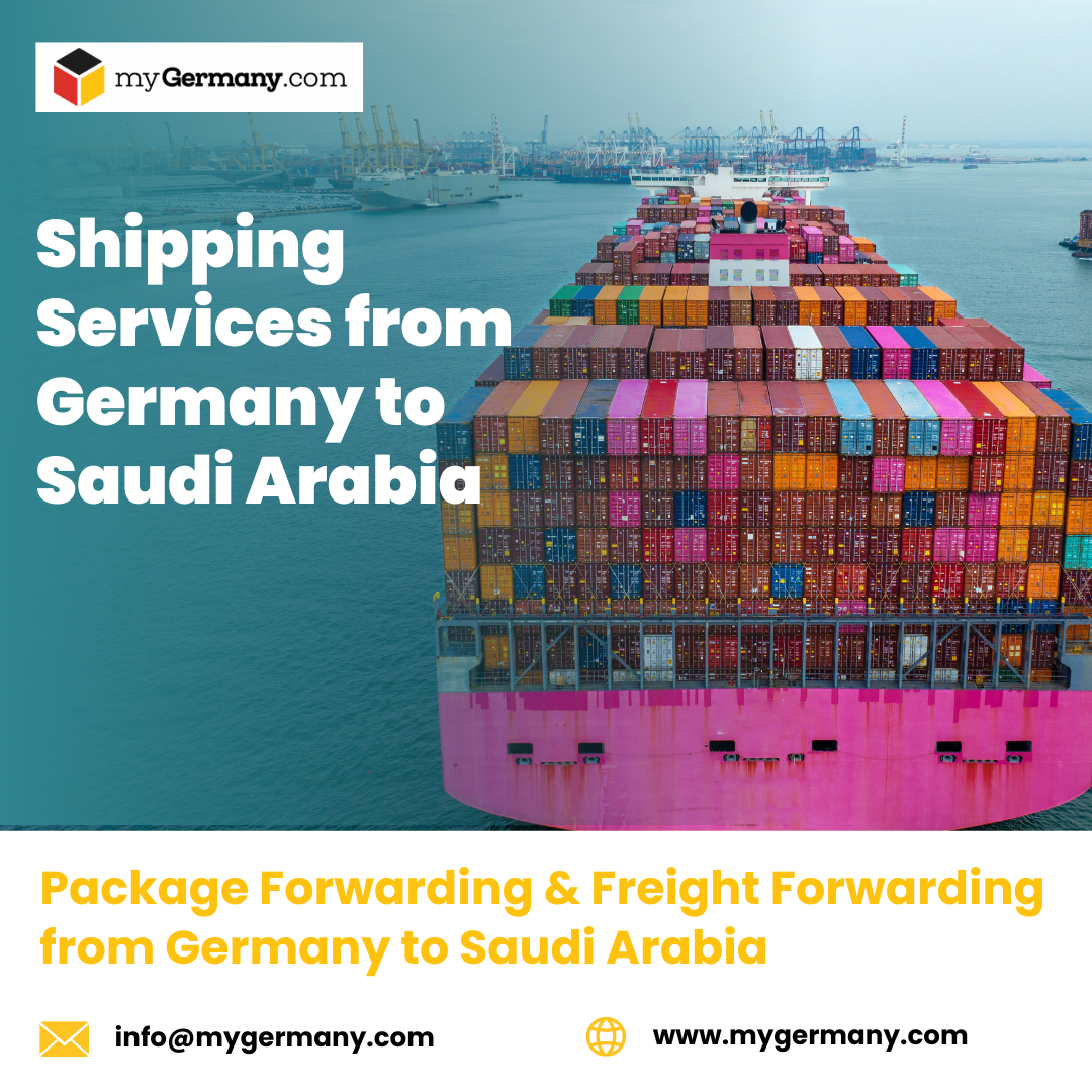 International Shipping Services: From Germany to Saudi Arabia ...