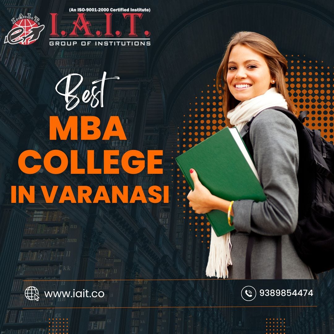 Best MBA College in Varanasi - IAIT Group of Institution - Medium