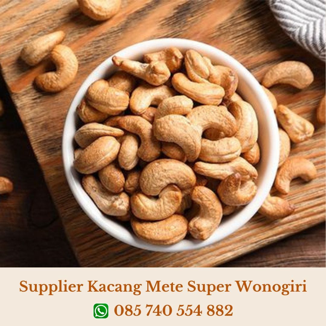 085–740–554–882 Jual Kacang Mete Mentah Murah Raha Pati Demak Kudus ...
