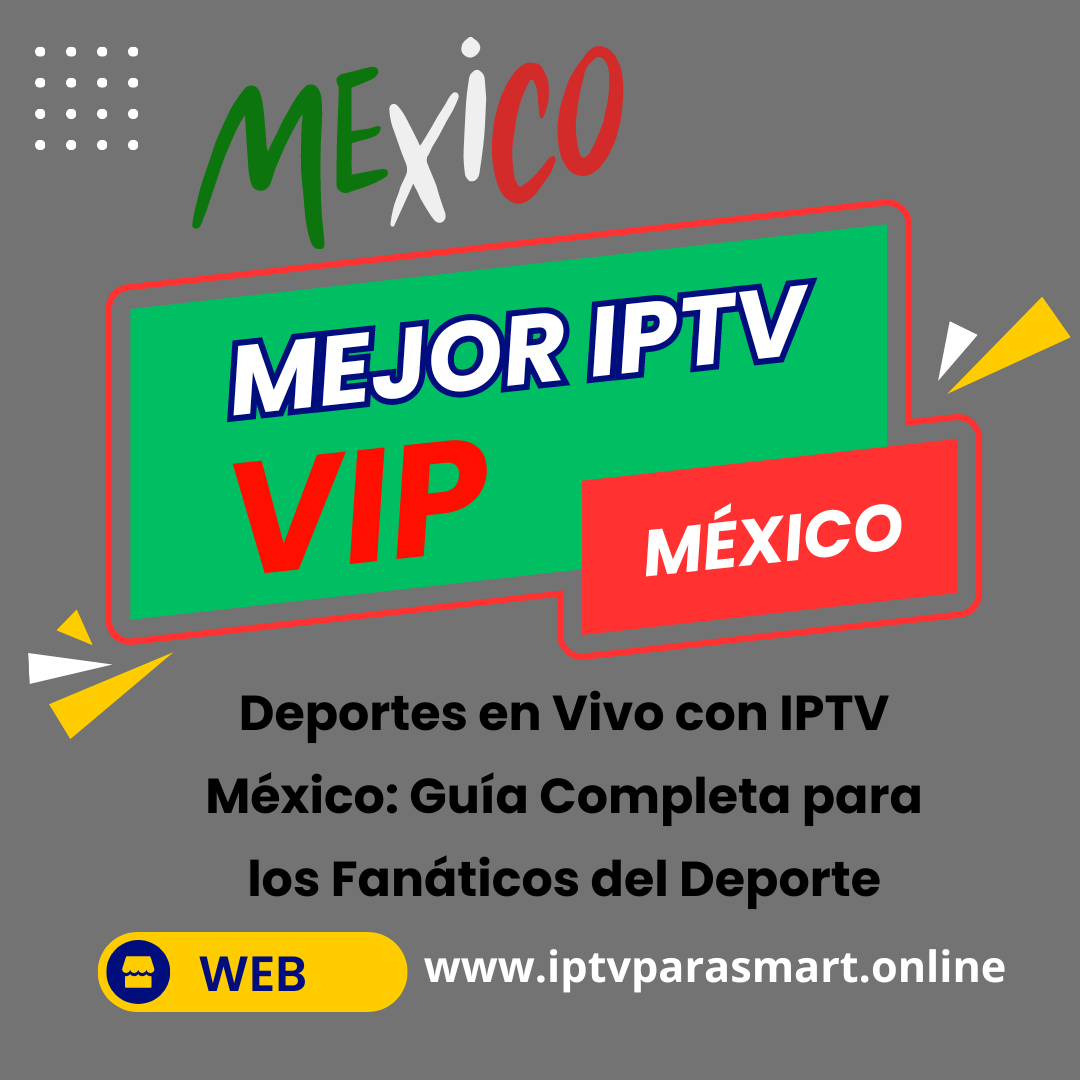 Deportes en Vivo con IPTV México | Medium