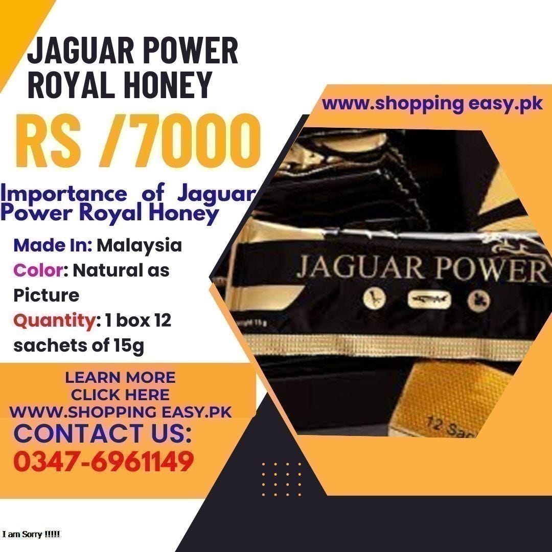 Jaguar Power Royal Honey in Jhelum -03476961149 | by Shoppingeasy | Oct ...