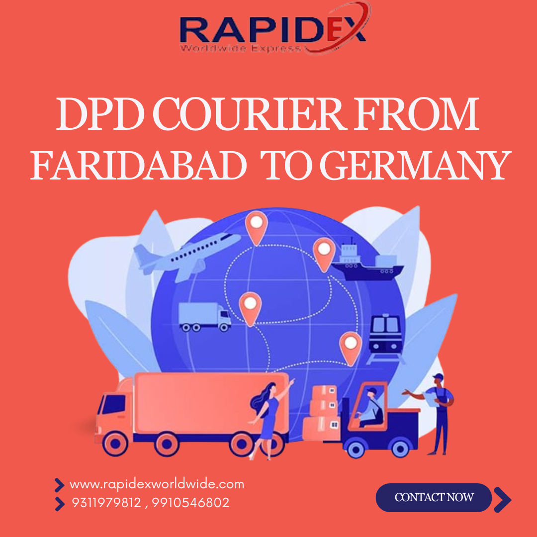 The Benefits of DPD Courier from Faridabad to Germany: Efficiently ...