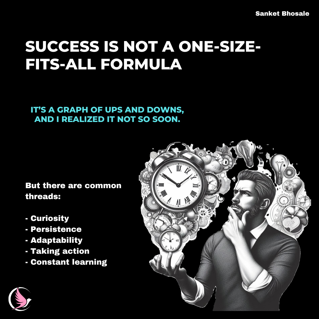 Success is not a one-size-fits-all formula. - Sanket Bhosale - Medium