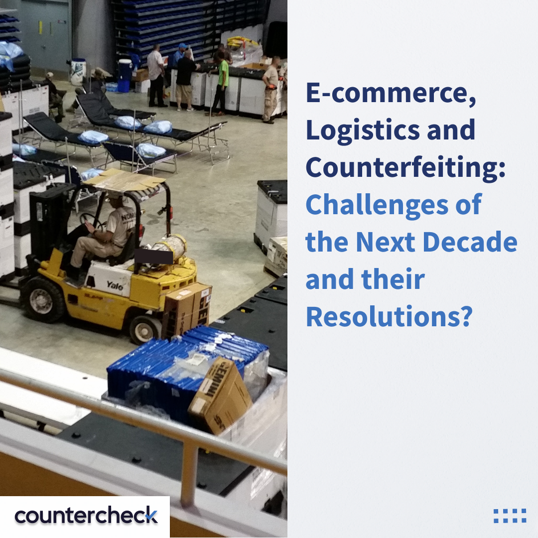 E-commerce, Logistics and Counterfeiting: Challenges of the Next Decade ...