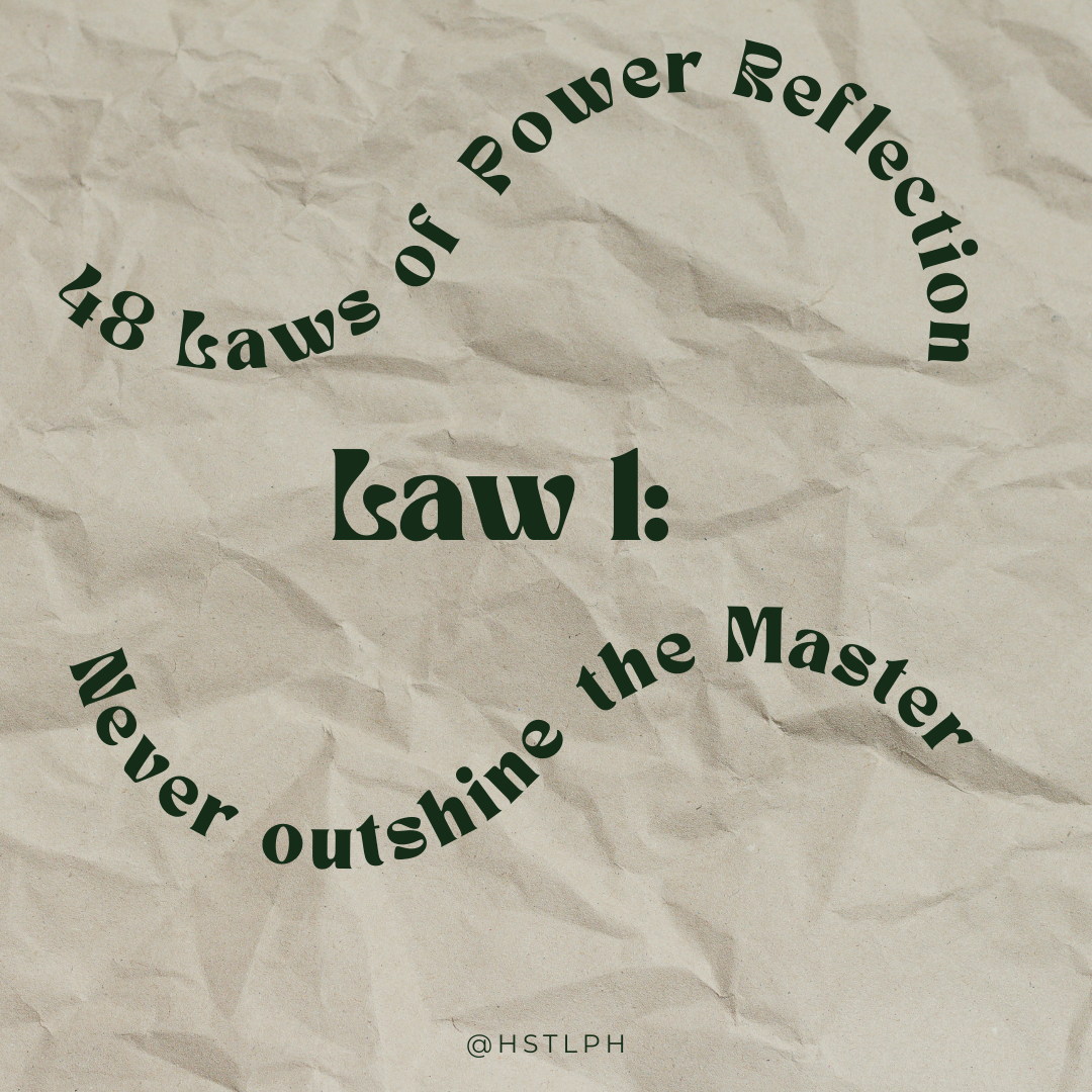Never Outshine the Master: The First Law of Power | by Yourz | Medium
