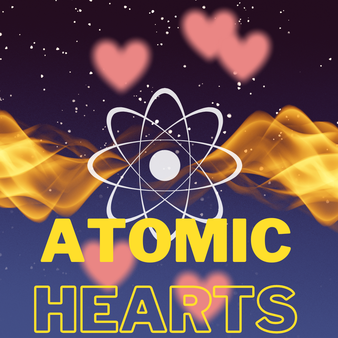 Atomic Hearts. I. | by Maks Sandor | Medium