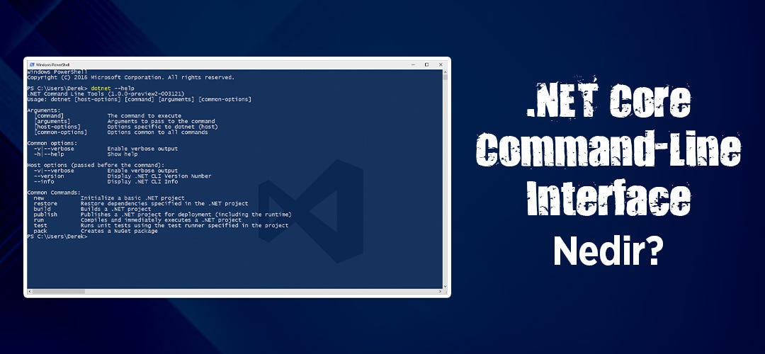 Dotnet CLI komutları. .NET Core SDK kurulumu ile birlikte… | by Furkan OKUMUŞ | Medium
