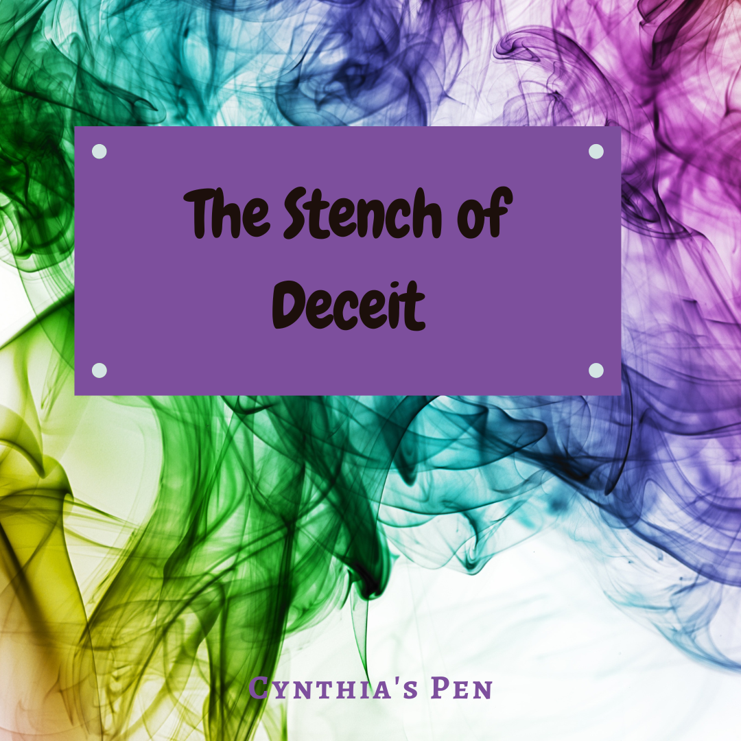 The Stench of Deceit. It was a warm afternoon, the sun hidden… | by ...