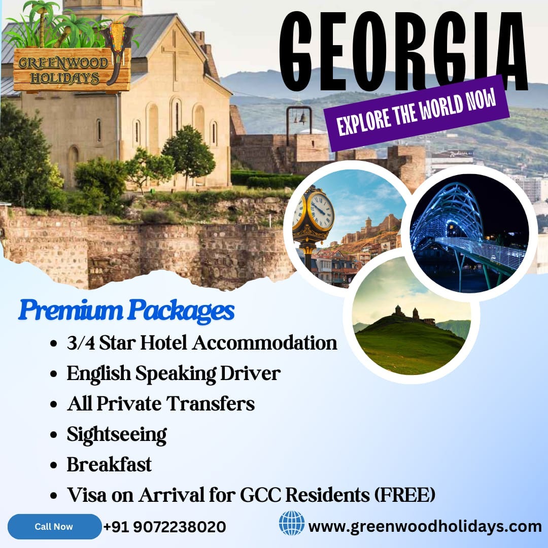 Discover Amazing Eid Al Adha Packages to Georgia with Greenwood ...