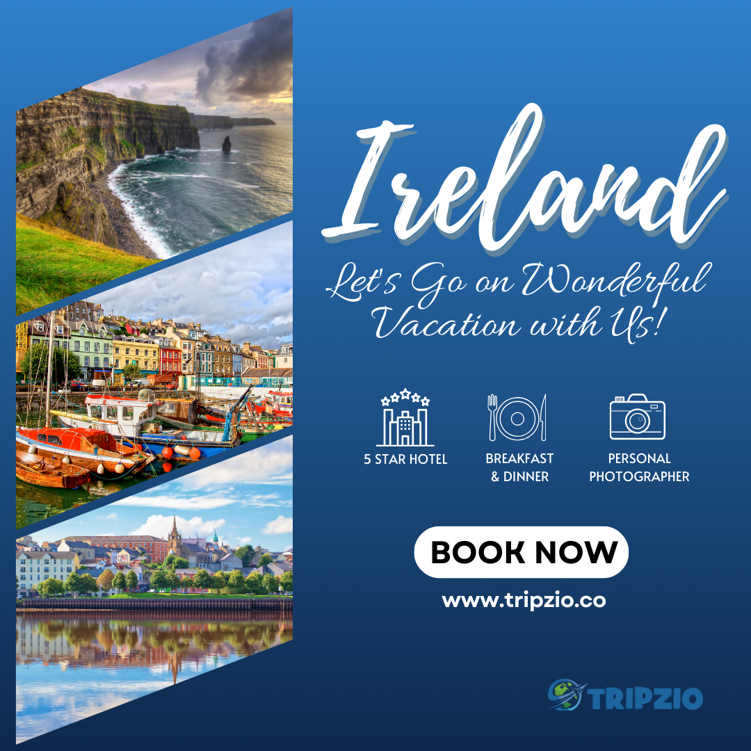 Ireland-Let’s go on wonderful vacation with us! - Tripzio - Medium