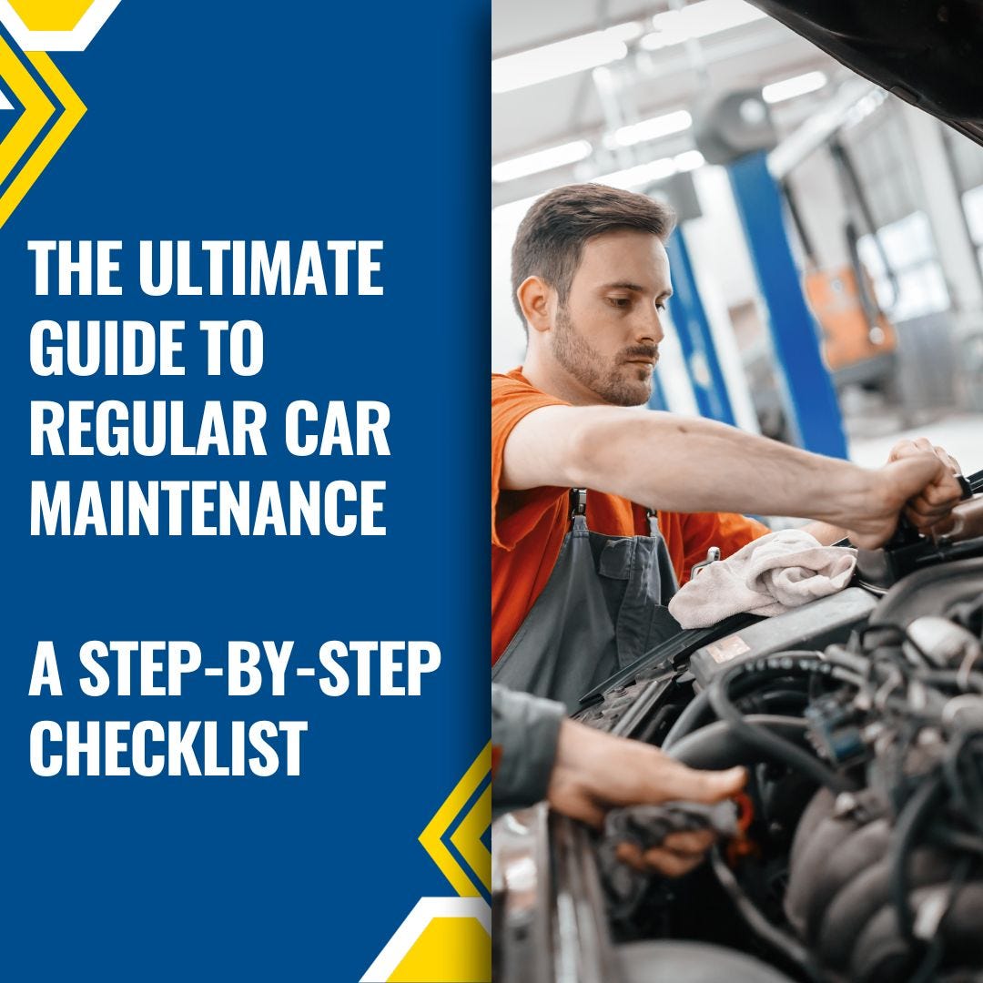 The Ultimate Guide to Regular Car Maintenance: A Step-by-Step Checklist | by Carxone | Medium