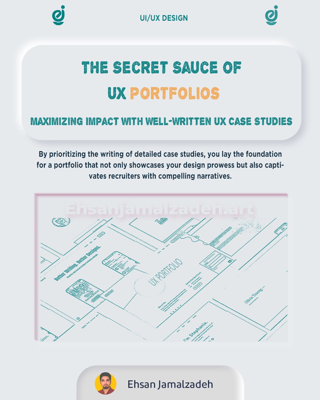 The Secret Sauce of UX Portfolios | by Ehsan Jamalzadeh | Bootcamp | Medium