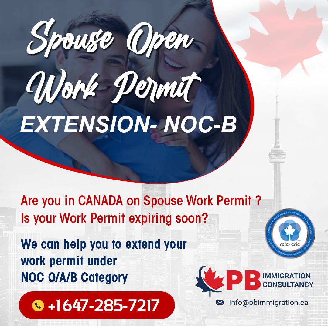 Extend your work permit under NOC O/A/B Category - PB Immigration ...