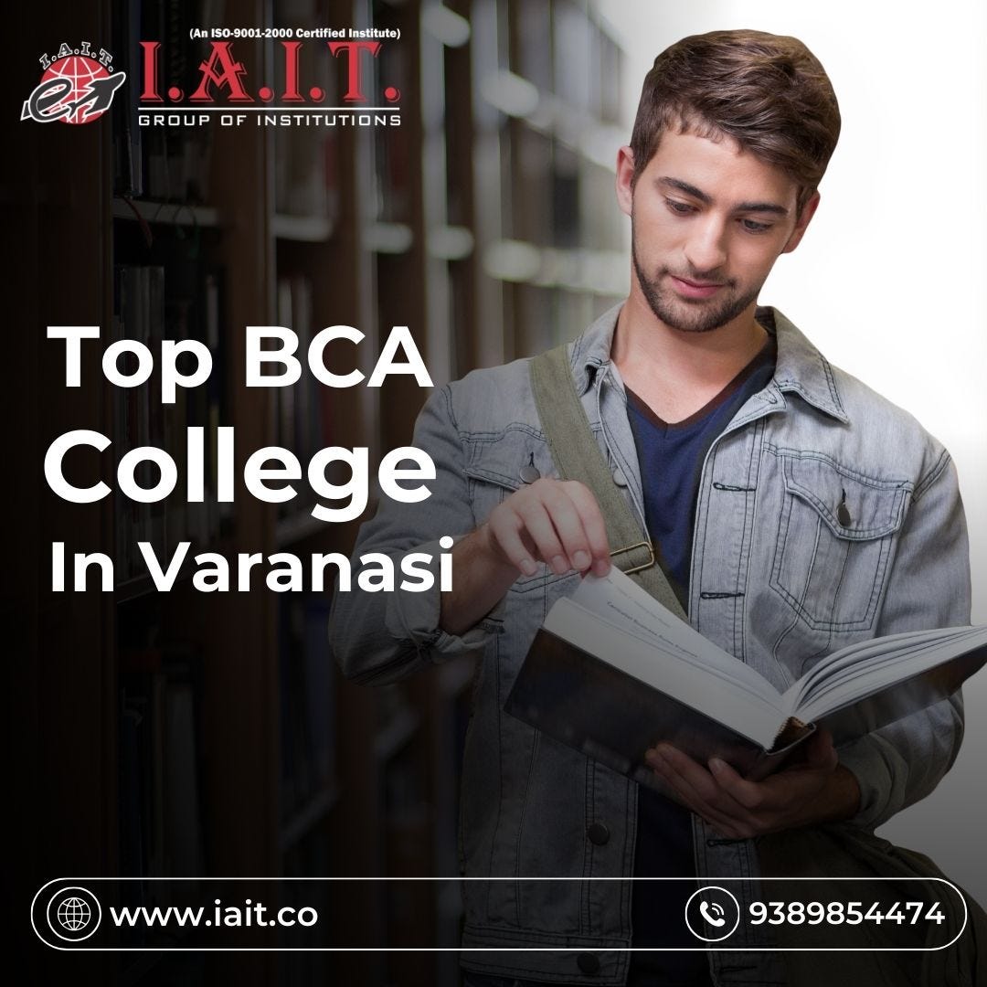 Top BCA College in Varanasi - IAIT Group of Institution - Medium