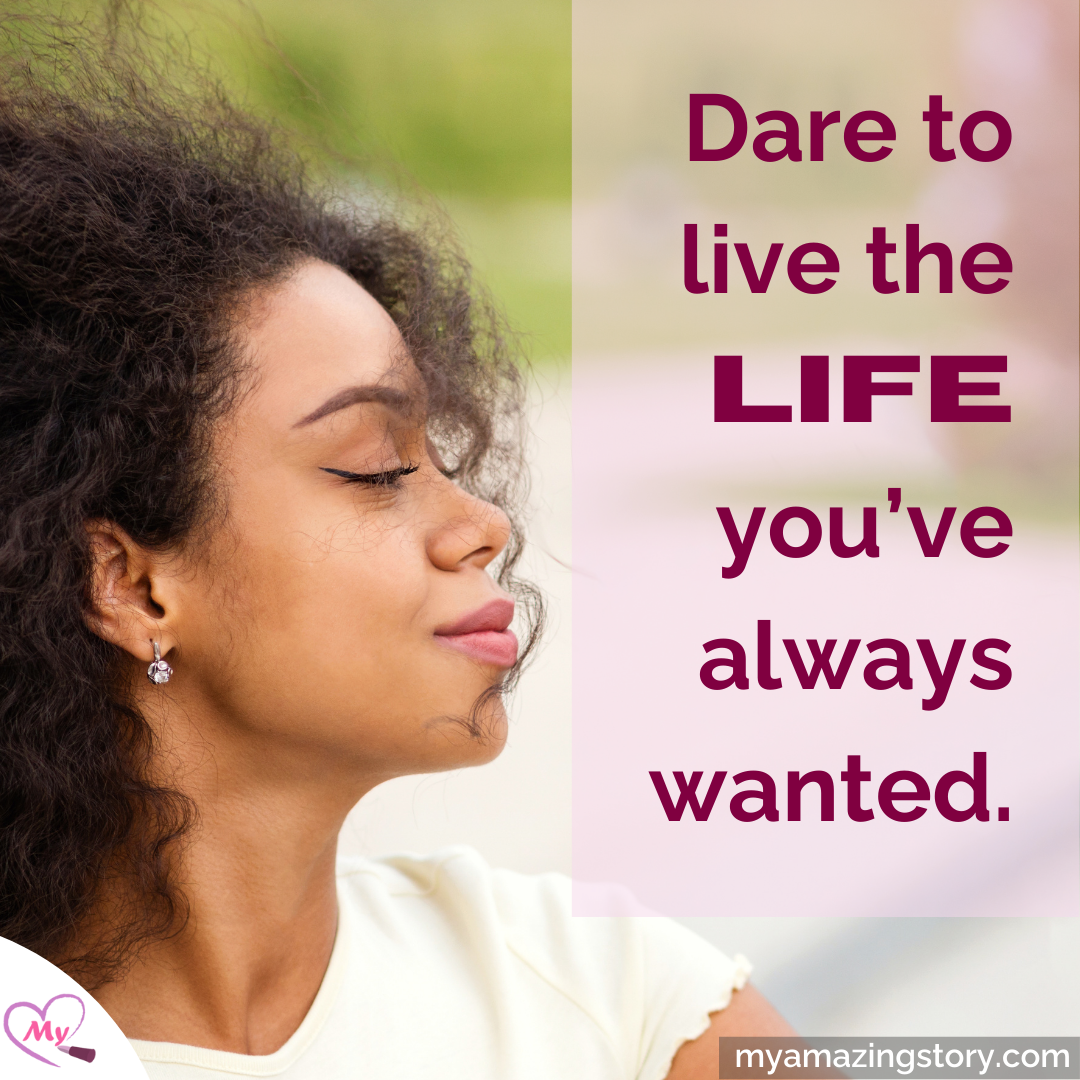 Dare to live the life you’ve always wanted. 👩 ️ https://www ...