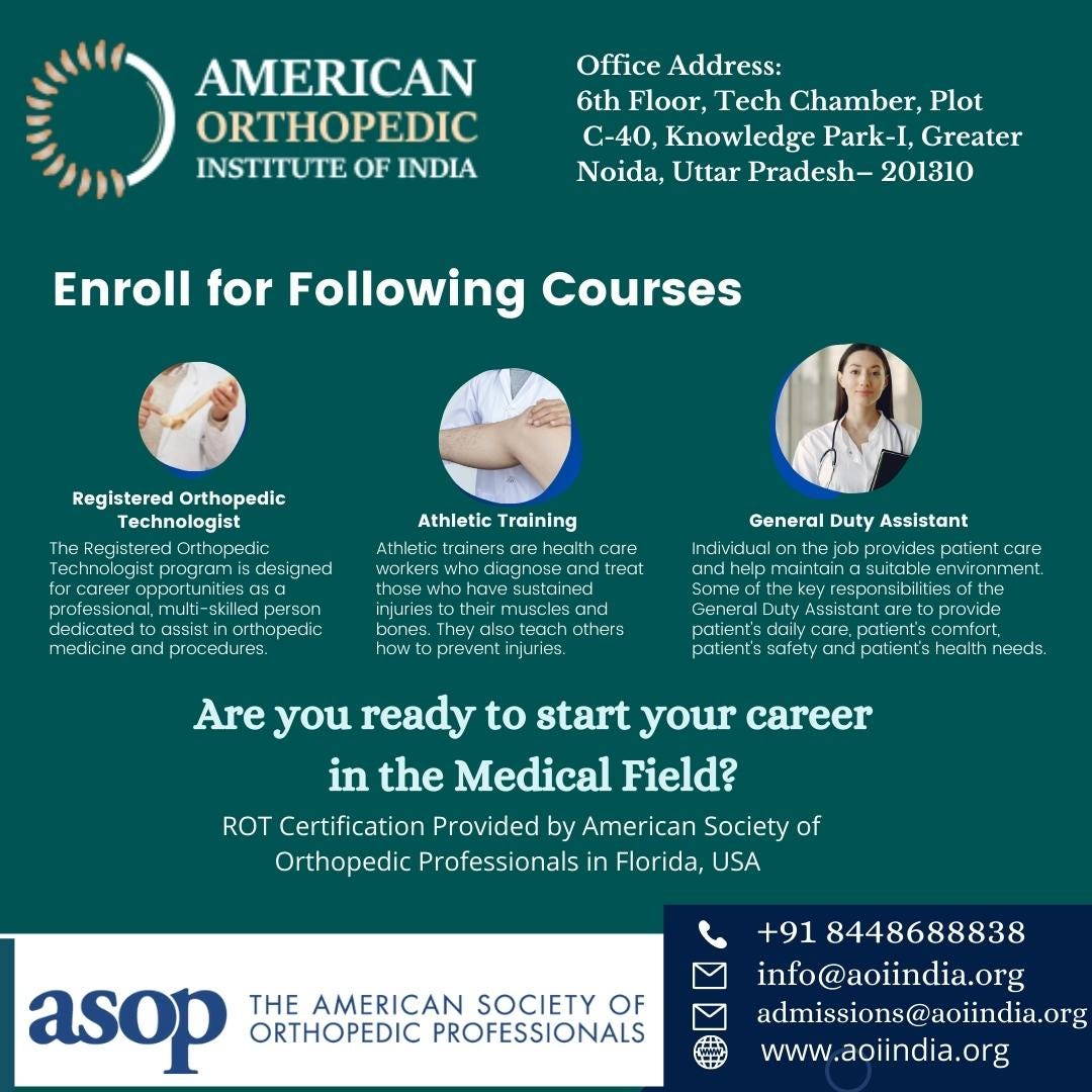Welcome to American Orthopedic Institute (AOI) of India offers 6 months ...