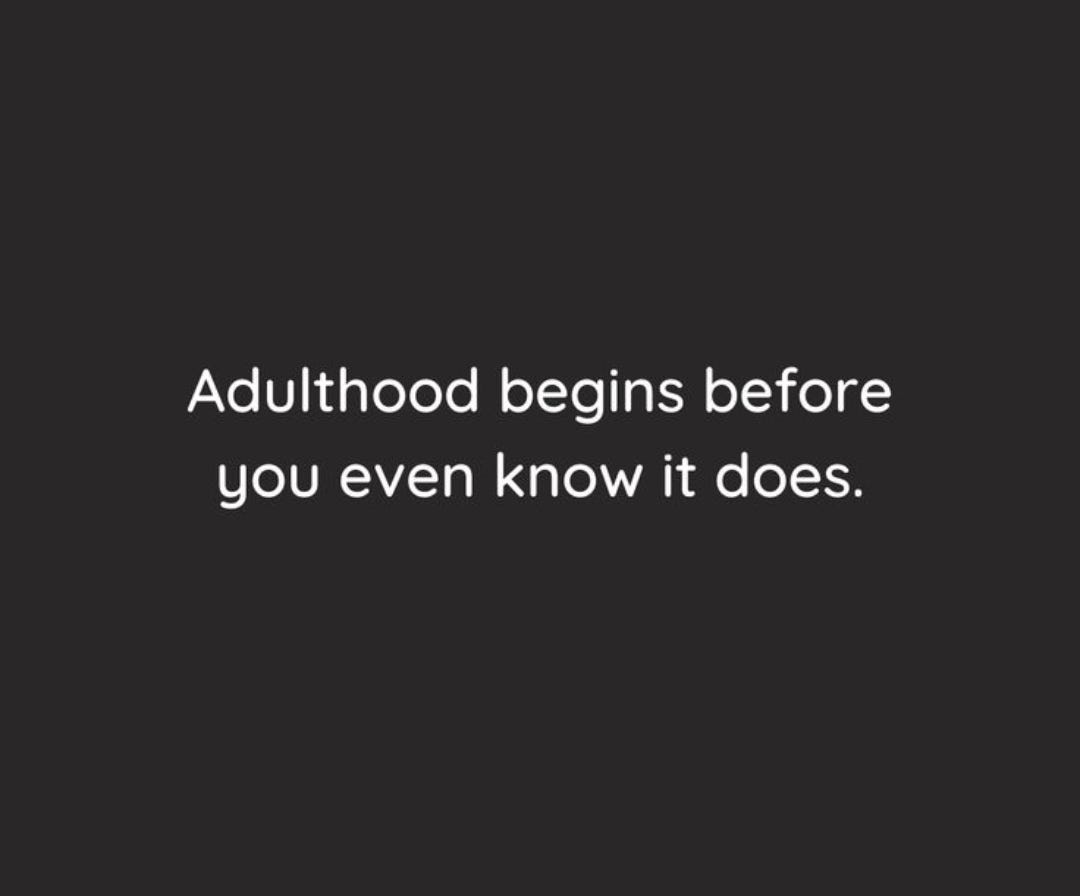At what point did you realize you were becoming an adult? | by Esther ...