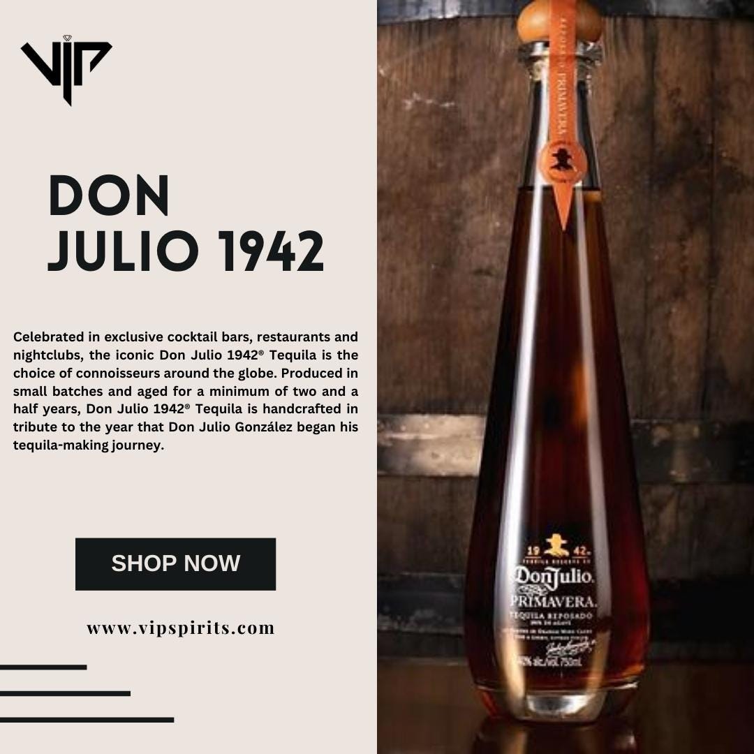Order Don Julio 1942 from Our Premium Liquor Collection - VIP SPIRITS ...