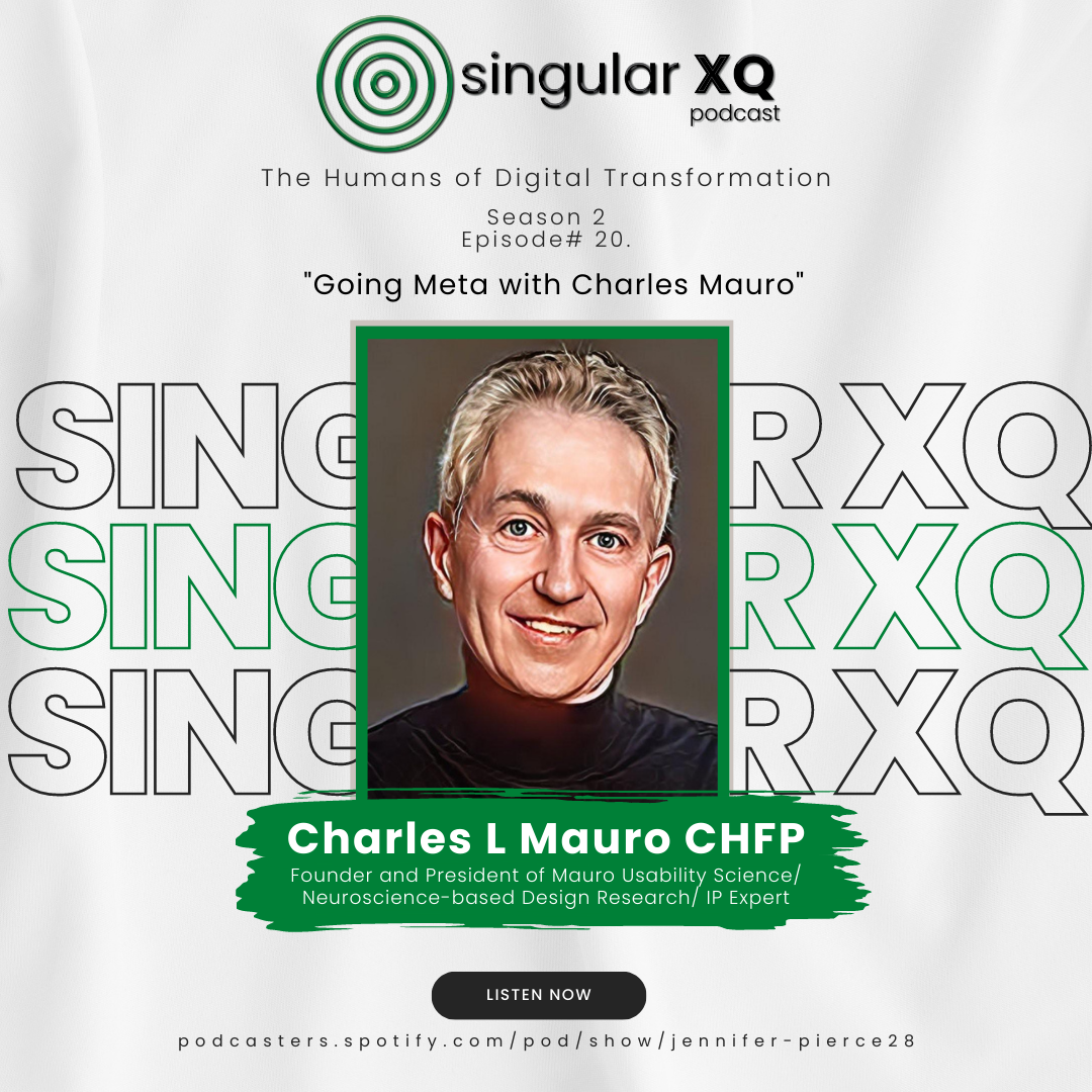 Singular XQ Ep 20: Going Meta with Charles Mauro | by Jennifer Pierce | Jul, 2023 | Medium