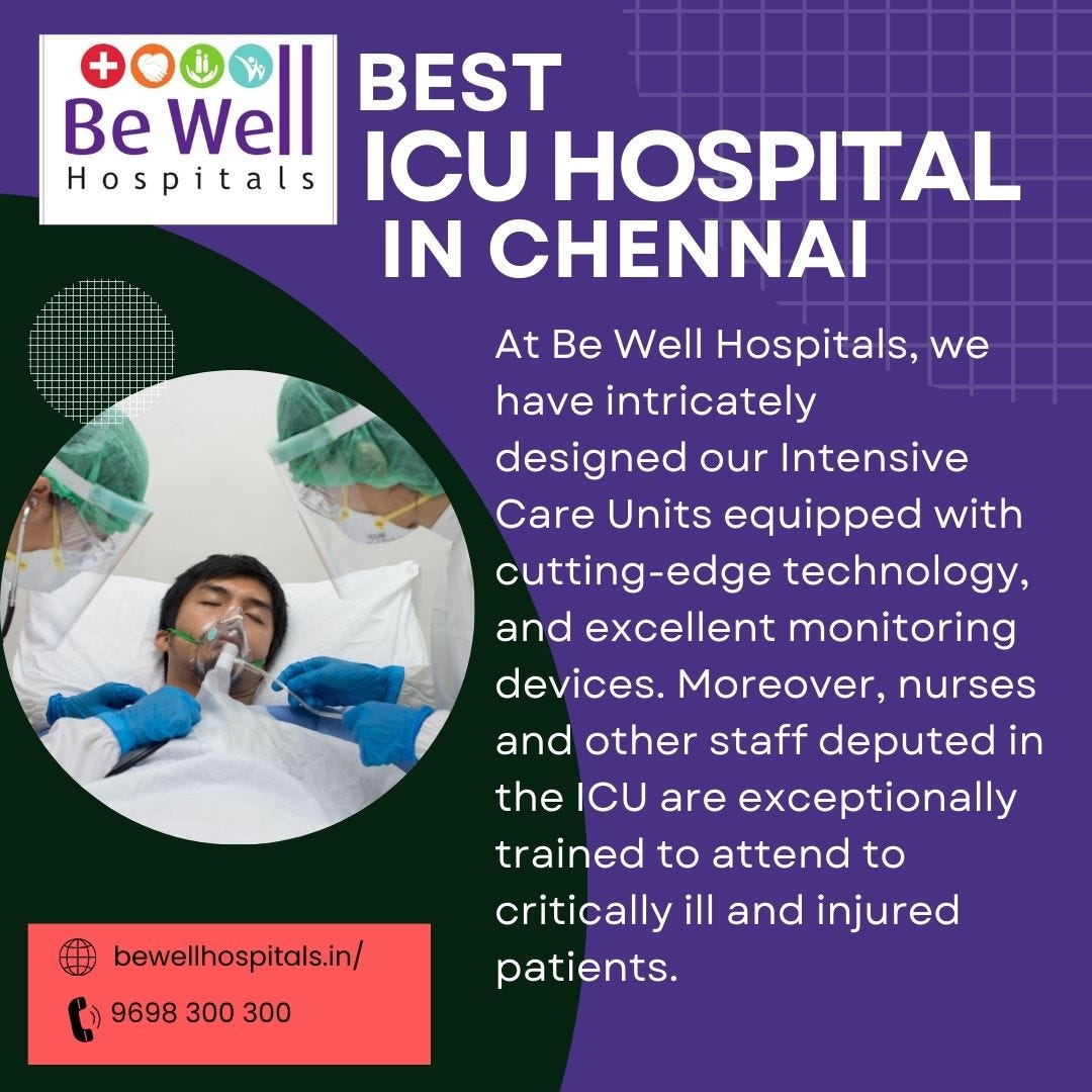Best ICU Hospital in Chennai - Be Well Hospitals - Medium