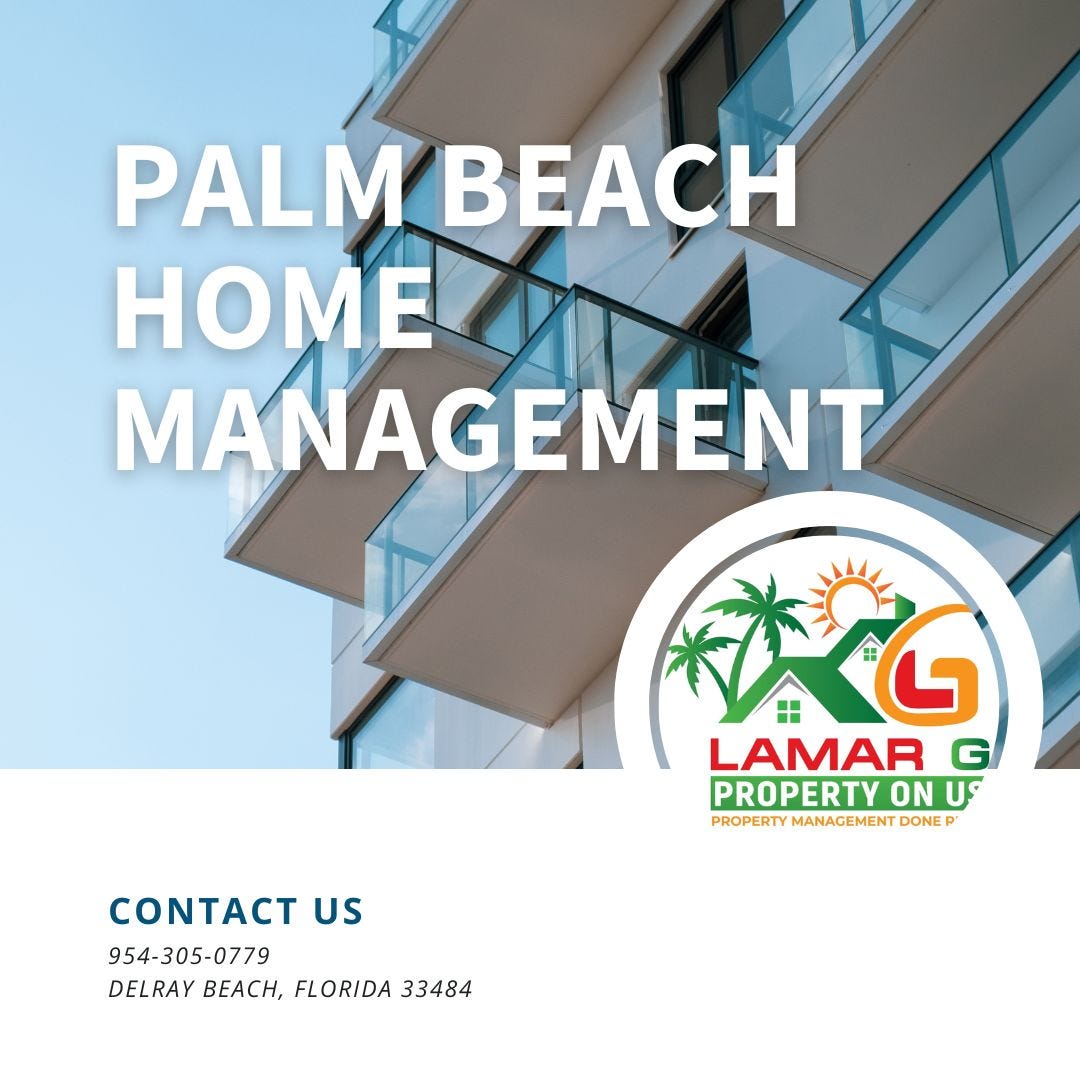 Palm beach home management - Lamar G Property On Us - Medium