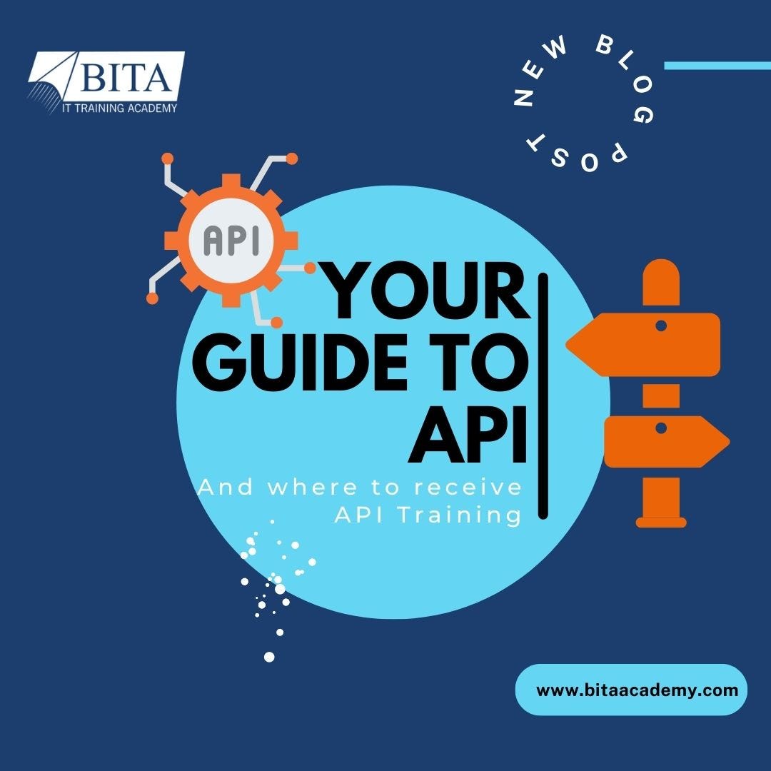 Your Guide to APIs and Where to Receive API Training | by BITA IT Academy | Medium