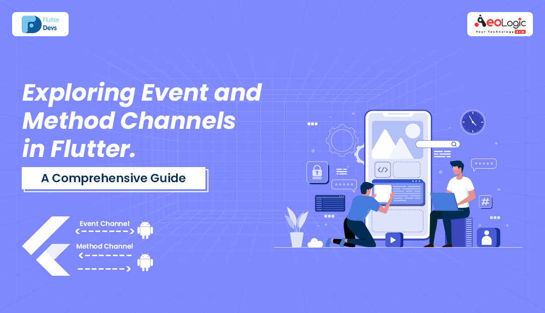 Exploring Event and Method Channels in Flutter: A Comprehensive Guide | by Ritutosh Bhatia ...