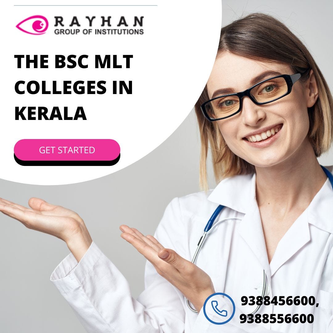 5 Qualities of the Best BSc MLT (course) College In Kerala | by rayhancollege | Medium