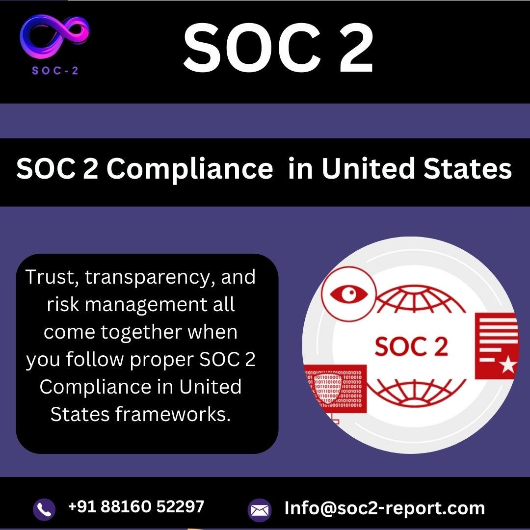 SOC 2 Compliance in United States | SOC 2 - aggarwal 360 - Medium