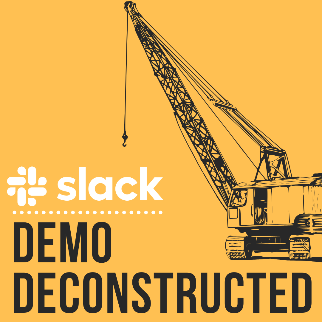 Slack’s Demo Deconstructed. Nine lessons on product marketing… | by ...