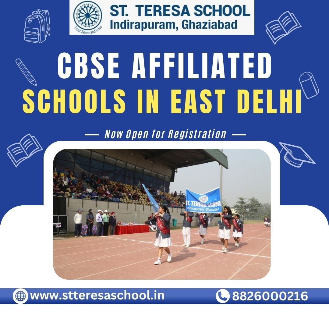 Best CBSE Affiliated Schools In East Delhi - St. Teresa School - Medium