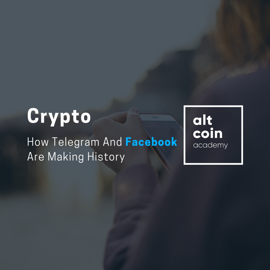 How Telegram And Facebook Are Making History Before Our Eyes | by ...