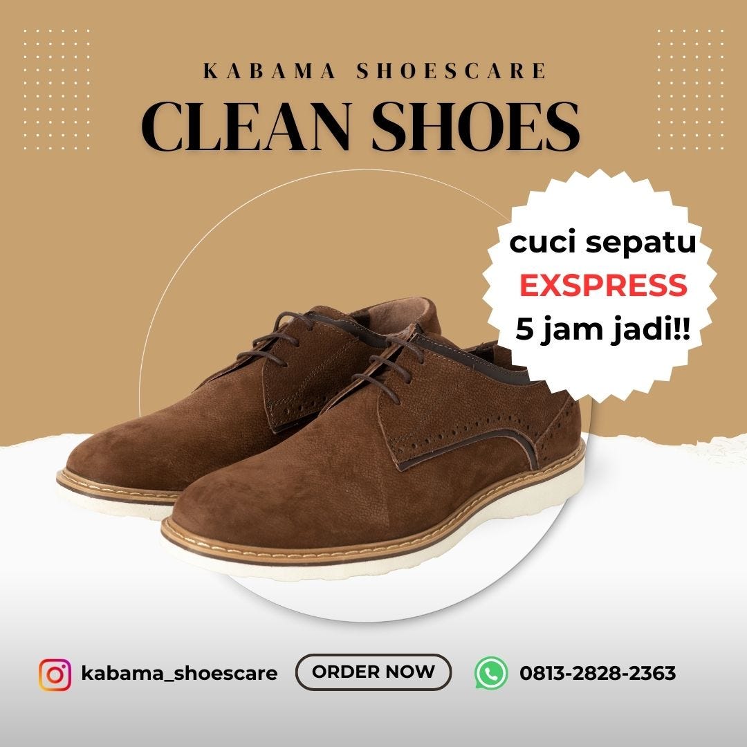 Cuci Sepatu Deep Clean Sekitar Sini | by Kabama Shoescare | Jan, 2024 ...