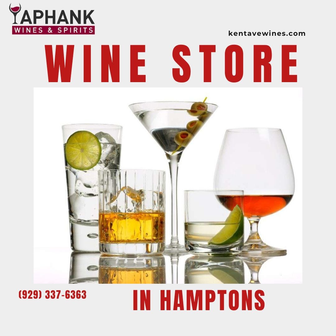 Hamptons Luxury Delivered: Wine & Spirits from Yaphank Wines & Spirits ...