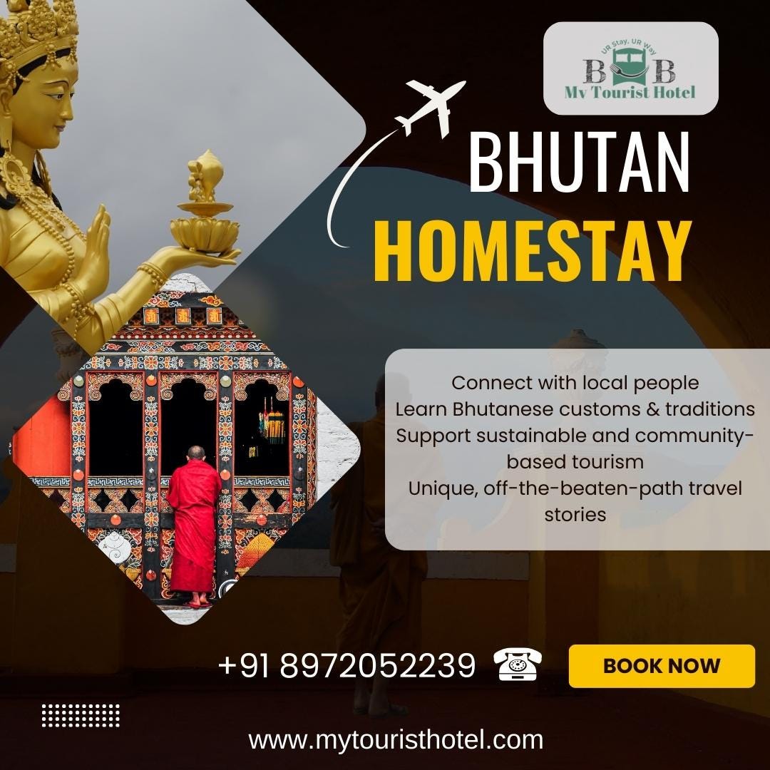 Bhutan Homestay: A Local Experience Beyond the Ordinary | by ...