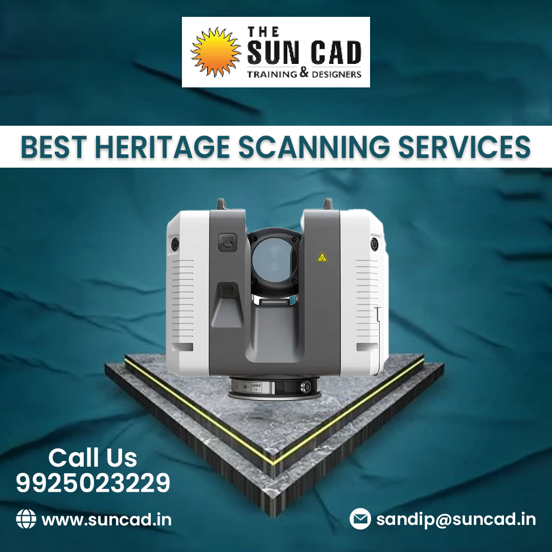 Heritage Scanning Services in Gujarat | The SUNCAD Training & Designers - SUNCAD - Medium