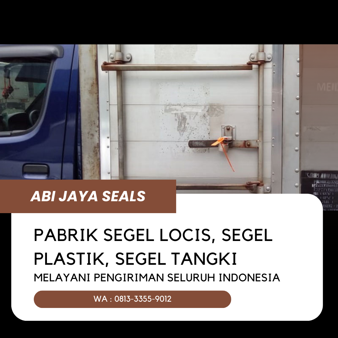 WA : 0813–3355–9012 Pabrik Jual Toko Segel Plastik Locis Tangki ...