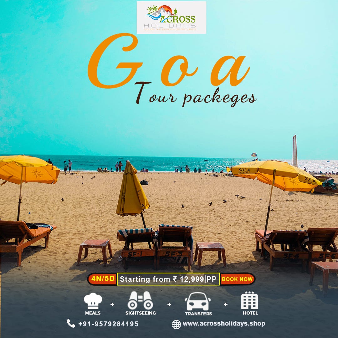 Experience the enchanting beauty of Goa with Across Holidays! 🌴 Book ...
