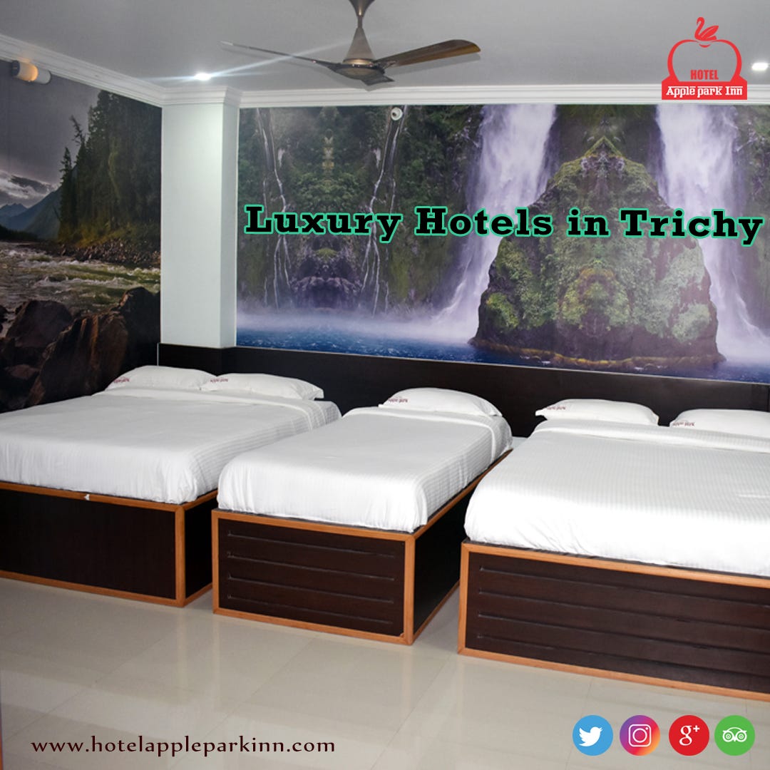 Best Hotels in Trichy. . As a guest at APPLEPARKINN your… | by apple ...