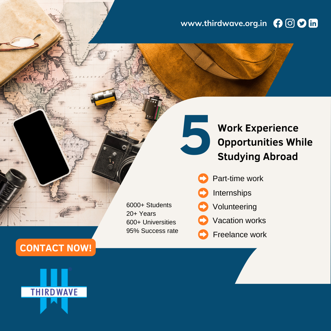 5 ways to get work experience while studying abroad - Thirdwave ...