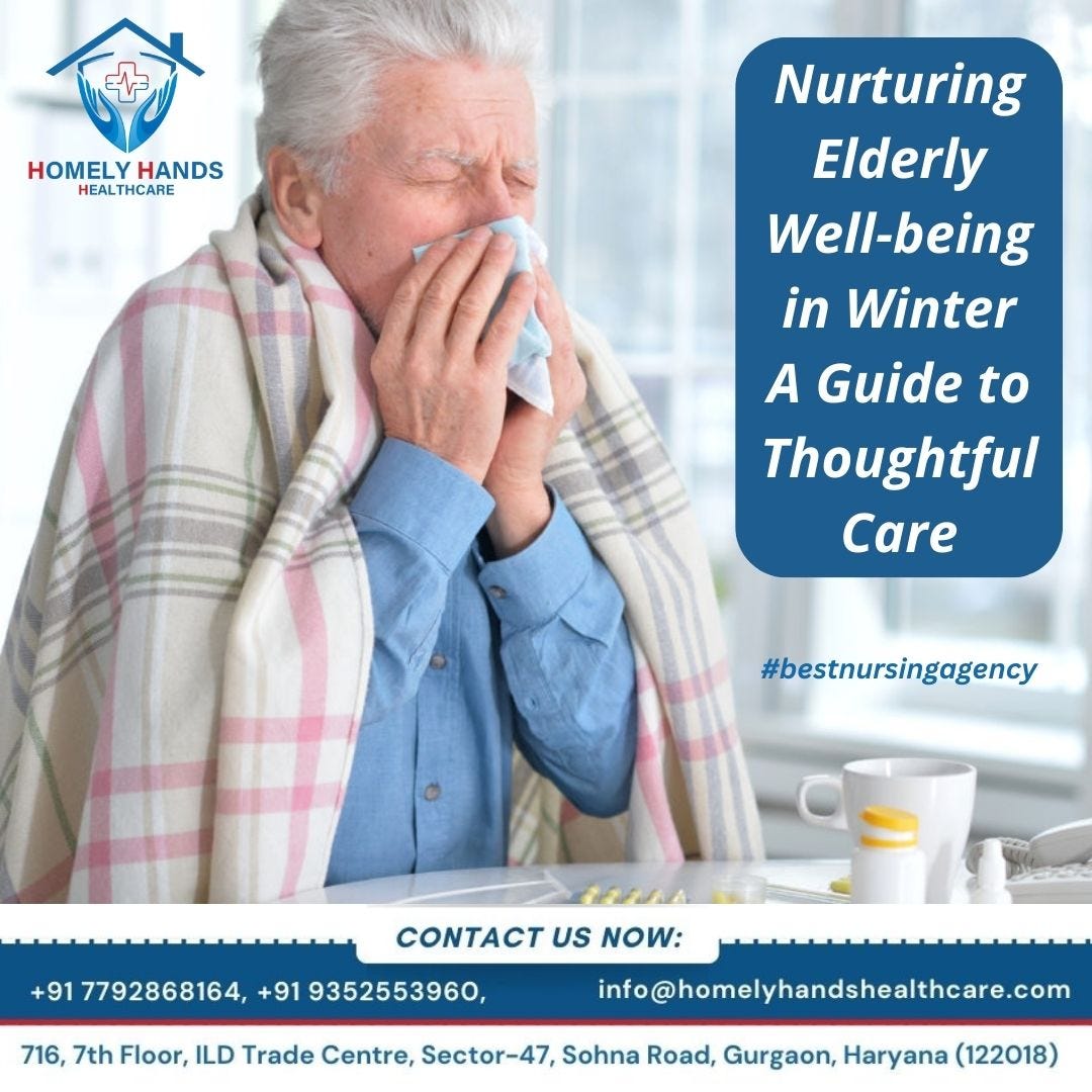 Nurturing Elderly Well-being in Winter: A Guide to Thoughtful Care | by ...