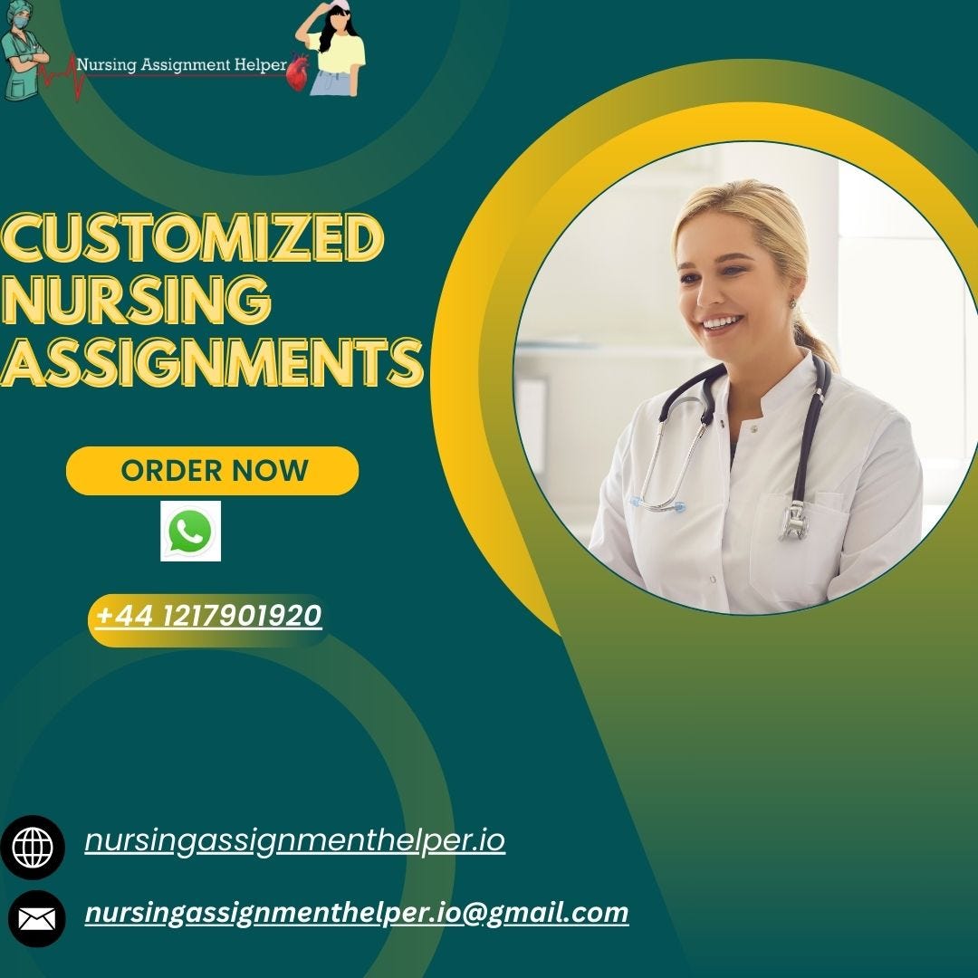 Why Customized Nursing Assignments Are Essential for Success | by ...