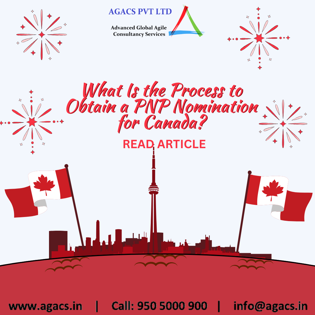What Is the Process to Obtain a PNP Nomination for Canada? | by Agacs ...