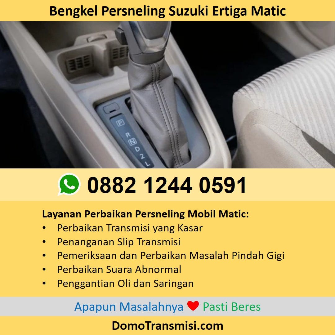 Bengkel Khusus Perbaikan Persneling Suzuki Ertiga Matic di Jakarta | by ...