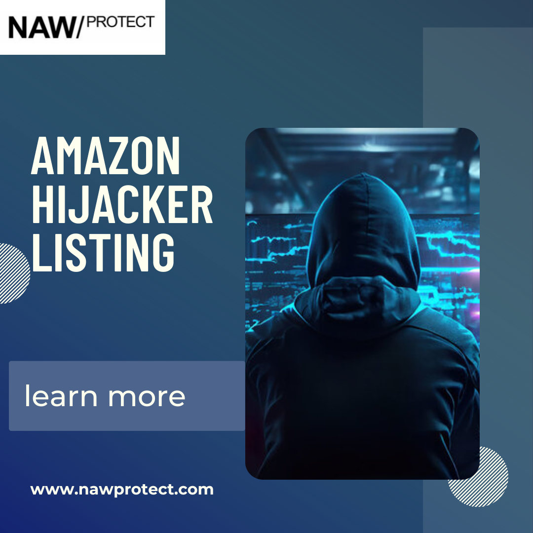 Safeguarding Your Amazon Listings: Effective Tips to Remove Hijackers ...