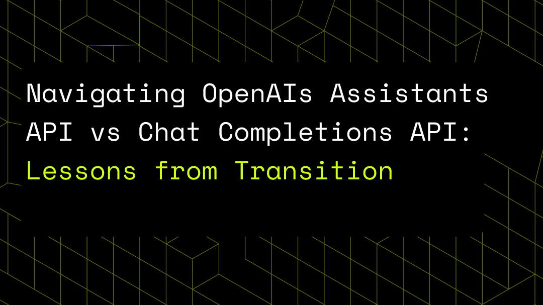 Navigating OpenAI’s Assistants API vs. Chat Completions API: Lessons from Transition | by ...