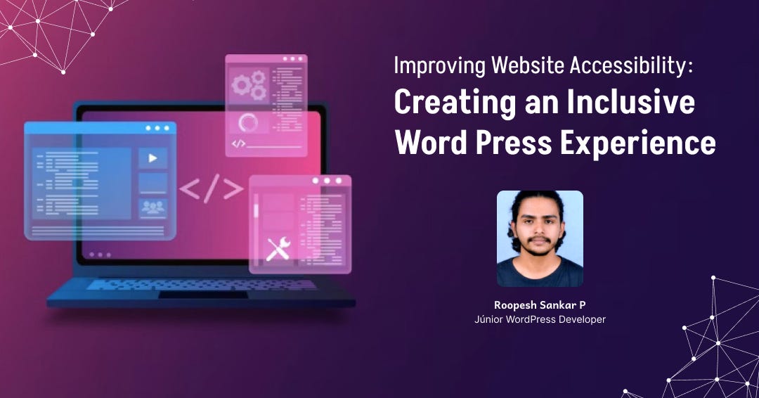 Improving Website Accessibility: Creating an Inclusive WordPress ... Improving Website Accessibility: Creating an Inclusive WordPress ...