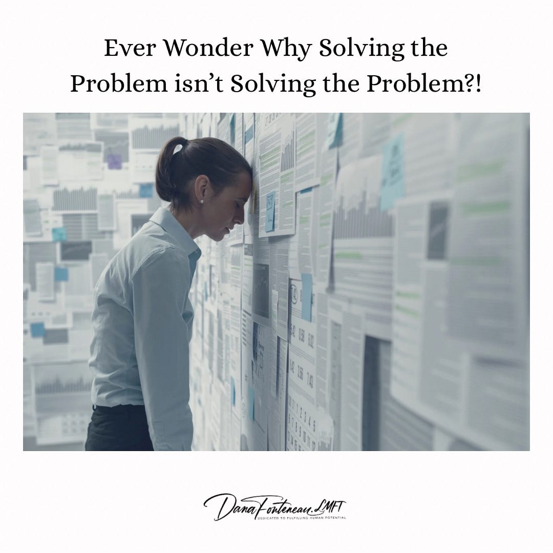 Ever Wonder Why Solving Your Problem Isn’t Solving the Problem? | by ...